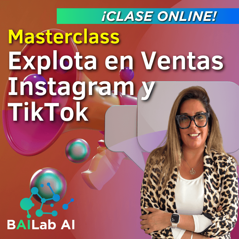 Masterclass Online | Instagram y Tiktok 📚 – Bailab AI